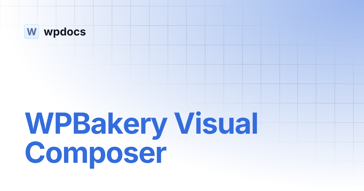 WPBakery Visual Composer | wpdocs